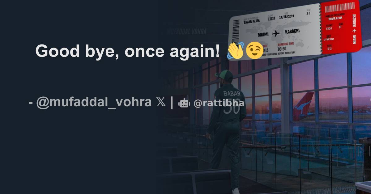 Good bye, once again! 👋😉 - Thread from Mufaddal Vohra @mufaddal_vohra ...