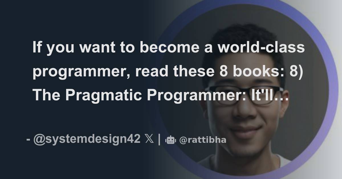 If you want to become a world-class programmer, read these 8 books ...