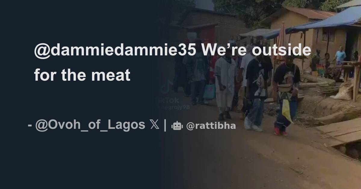 @dammiedammie35 We’re outside for the meat - Thread from John Thomas ...