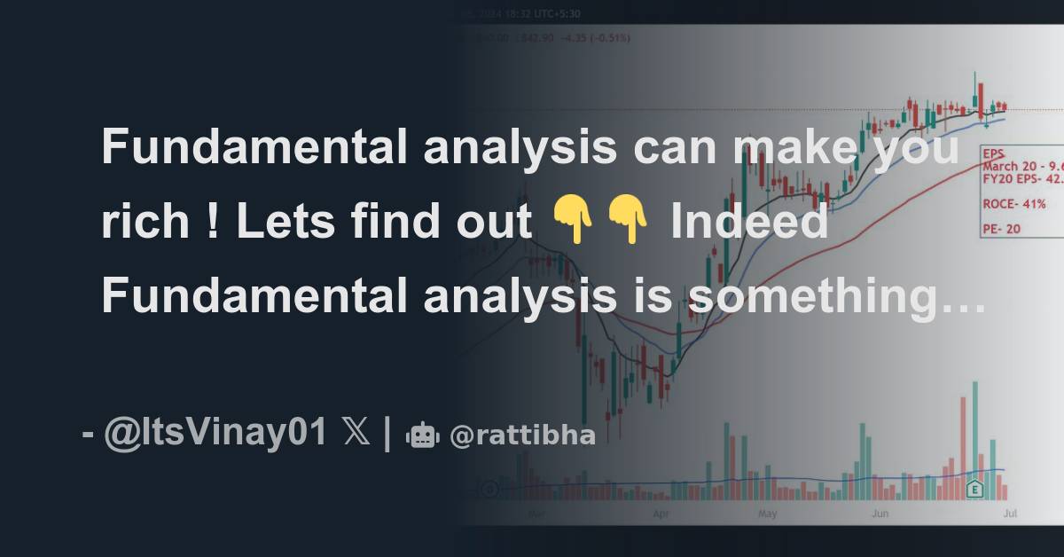 Fundamental analysis can make you rich ! Lets find out 👇👇 - Thread from ...