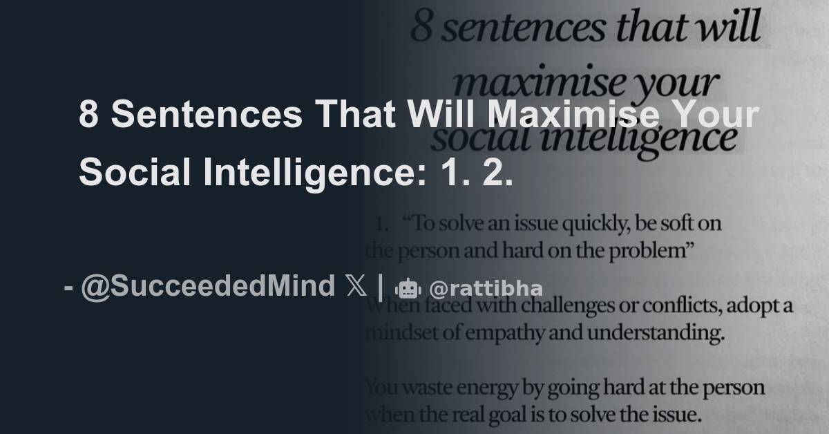 8 Sentences That Will Maximise Your Social Intelligence: 1. - Thread ...