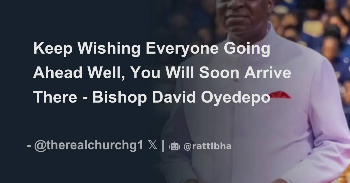 Keep Wishing Everyone Going Ahead Well, You Will Soon Arrive There ...