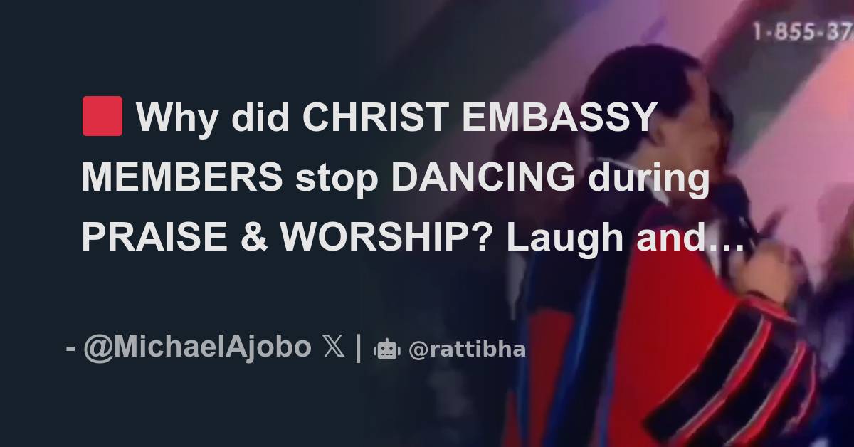 🟥 Why did CHRIST EMBASSY MEMBERS stop DANCING during PRAISE & WORSHIP ...