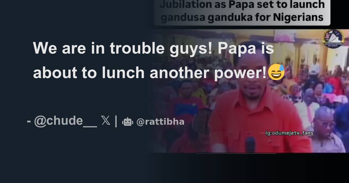 We are in trouble guys! Papa is about to lunch another power!😅 - Thread ...