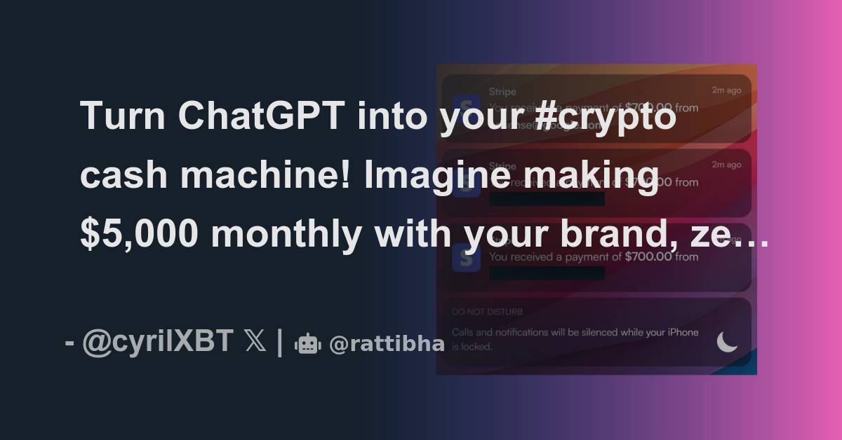 Turn ChatGPT into your #crypto cash machine! Imagine making $5,000 ...