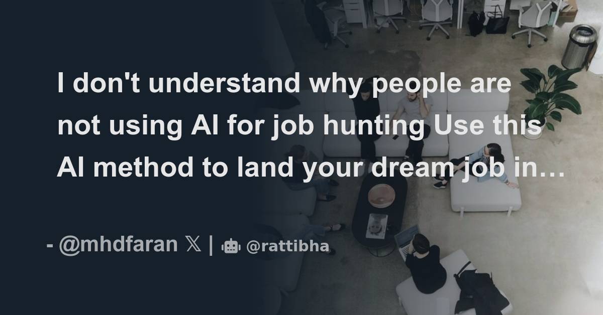 I don't understand why people are not using AI for job hunting Use this ...