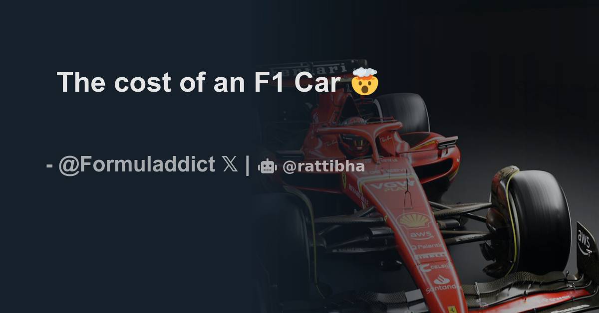 The cost of an F1 Car 🤯 - Download Tweet Image from FORMULA ADDICT ...