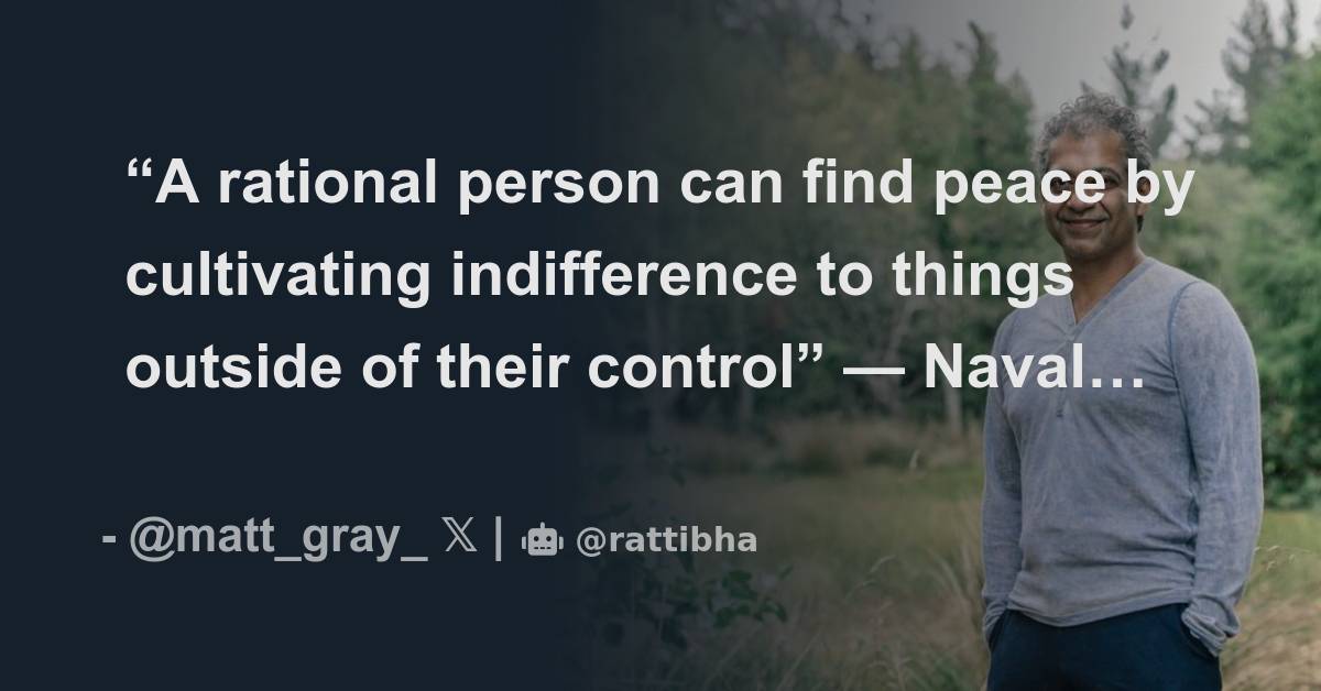 “A rational person can find peace by cultivating indifference to things ...
