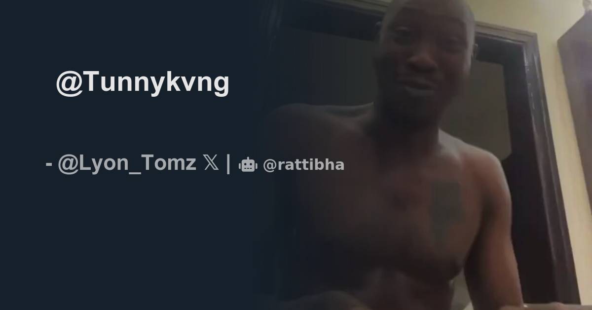 @Tunnykvng - Thread from Lyon Tomz @Lyon_Tomz - Rattibha