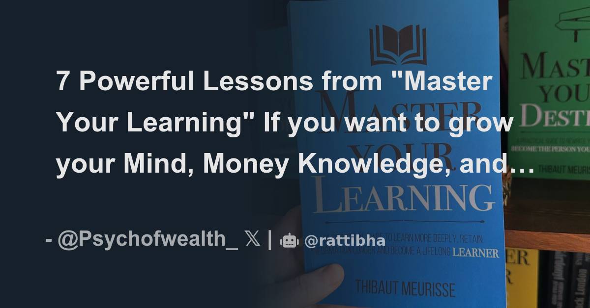 7 Powerful Lessons from "Master Your Learning" - المسلسل من Psychology ...