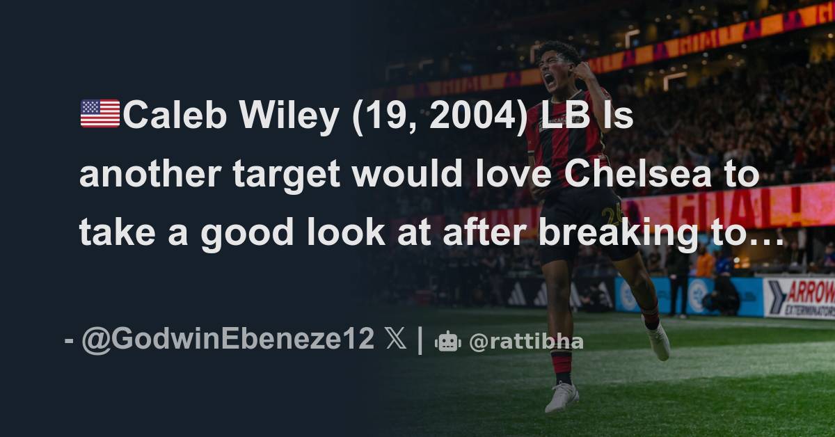 🇺🇸Caleb Wiley (19, 2004) LB Is another target would love Chelsea to ...