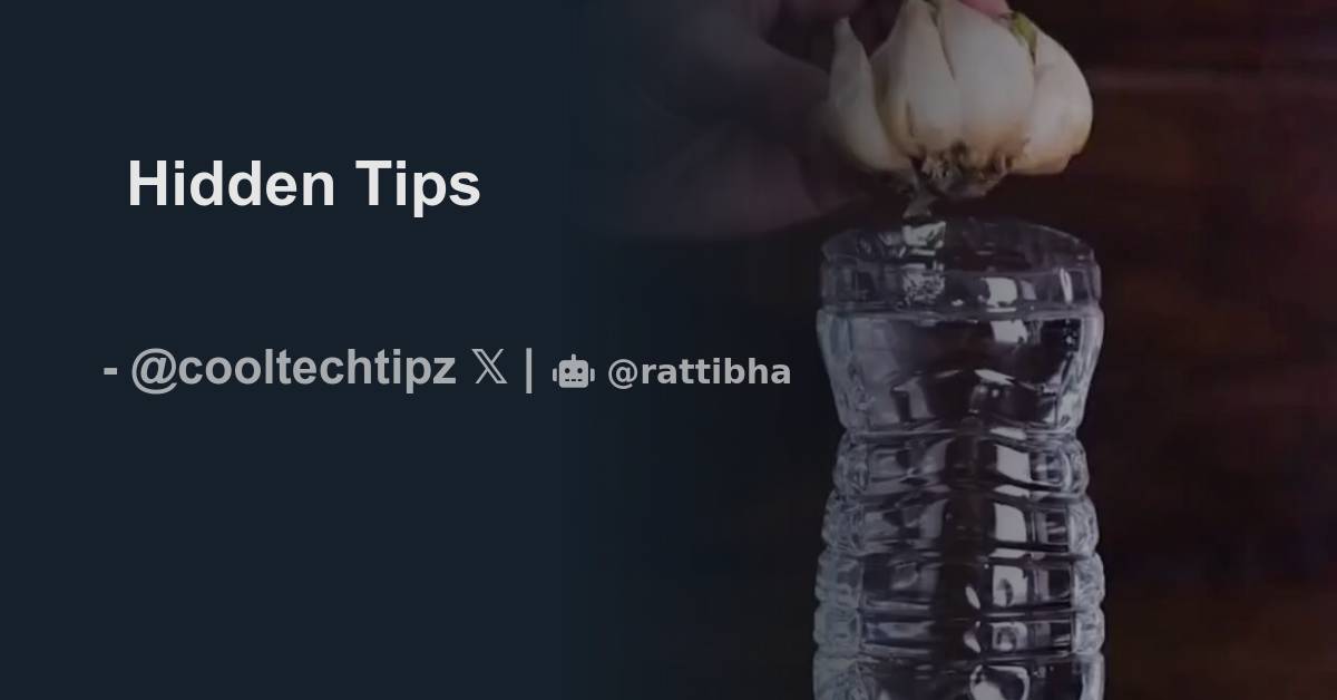 Hidden Tips - Thread from Learn Something @cooltechtipz - Rattibha