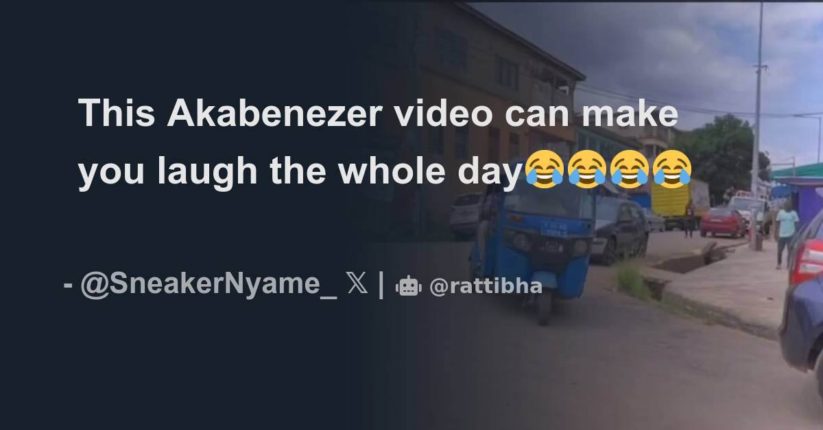 This Akabenezer video can make you laugh the whole day😂😂😂😂 - Thread ...