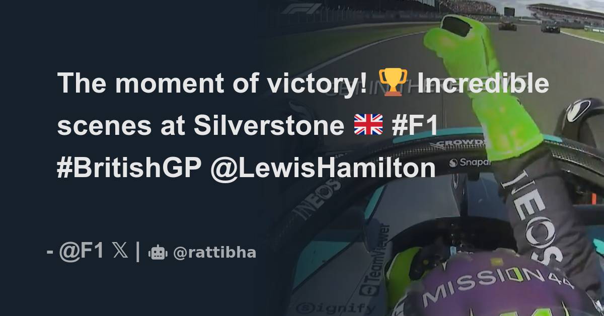 The moment of victory! 🏆 Incredible scenes at Silverstone 🇬🇧 #F1 # ...