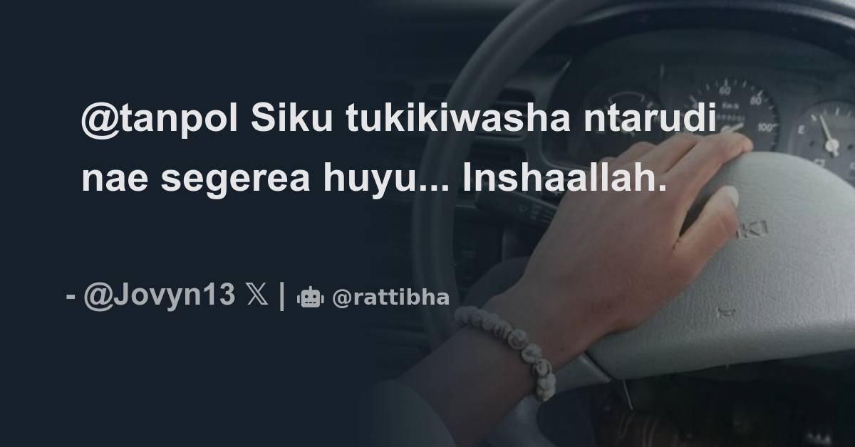 @tanpol Siku tukikiwasha ntarudi nae segerea huyu... Inshaallah ...