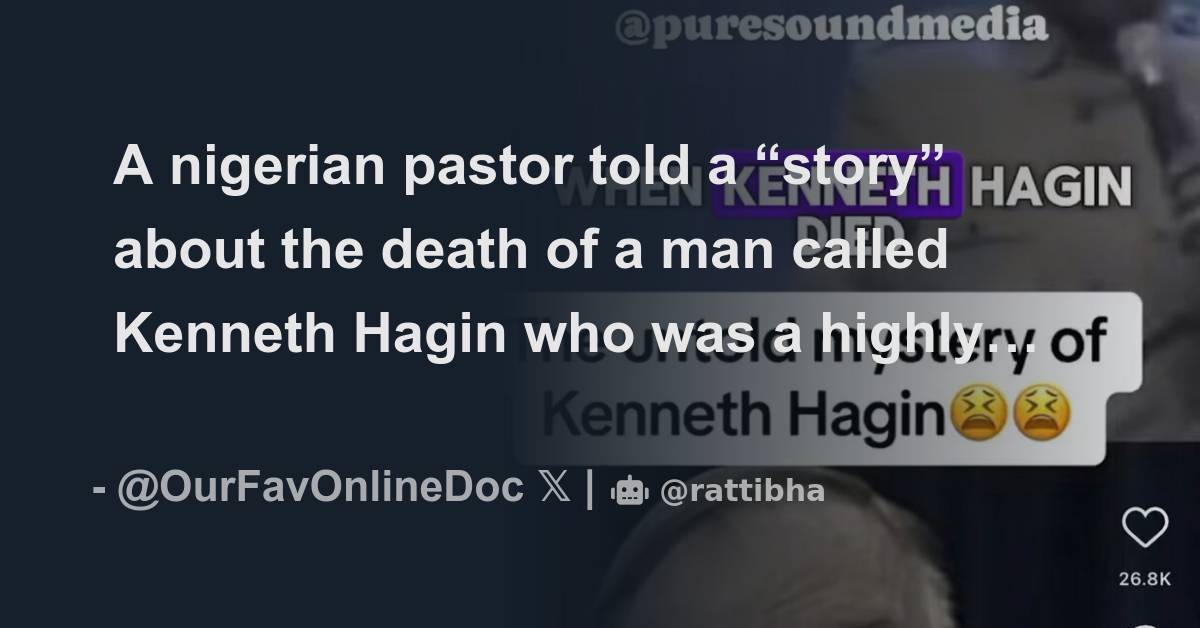 A nigerian pastor told a “story” about the death of a man called ...