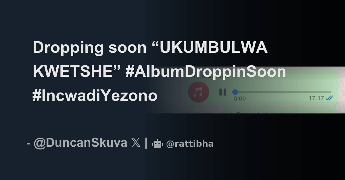 Dropping soon “UKUMBULWA KWETSHE” #AlbumDroppinSoon #IncwadiYezono ...