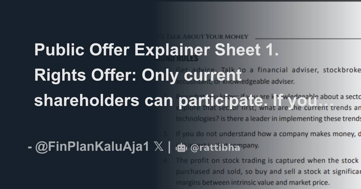 Public Offer Explainer Sheet 1. Rights Offer: Only current shareholders ...