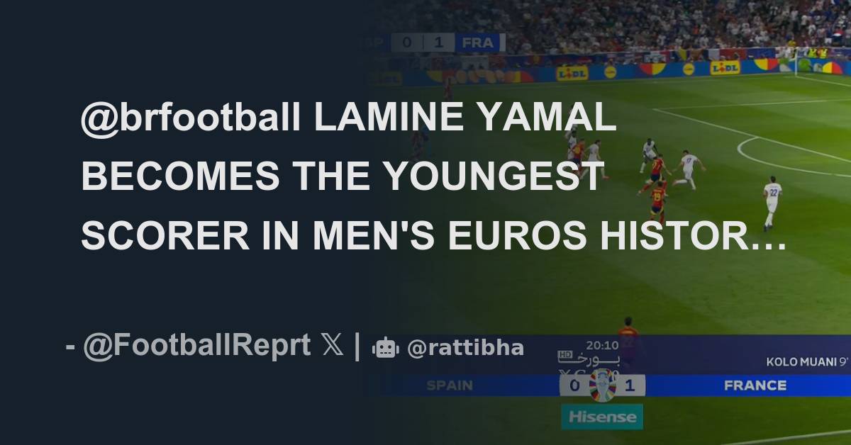 @brfootball LAMINE YAMAL BECOMES THE YOUNGEST SCORER IN MEN'S EUROS HISTORY And what a goal it ...