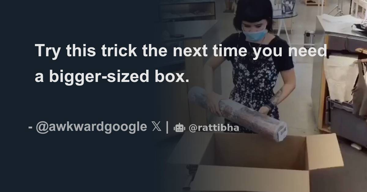 Try this trick the next time you need a bigger-sized box. - Thread from ...