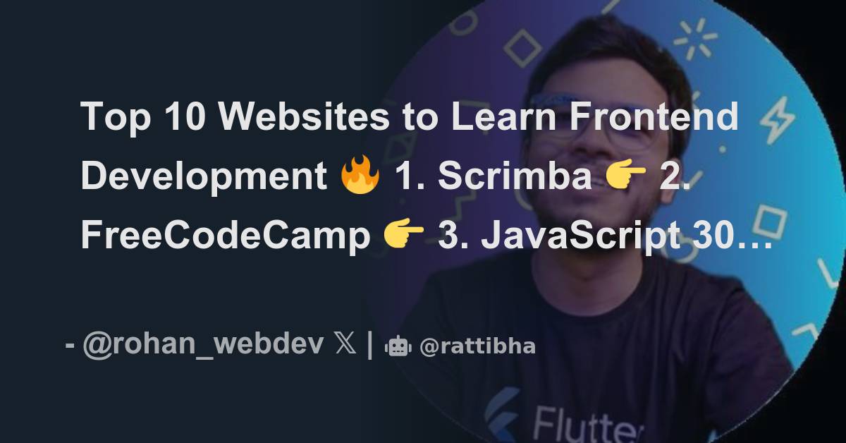 Top 10 Websites to Learn Frontend Development 🔥 1. Scrimba 👉 https://t ...