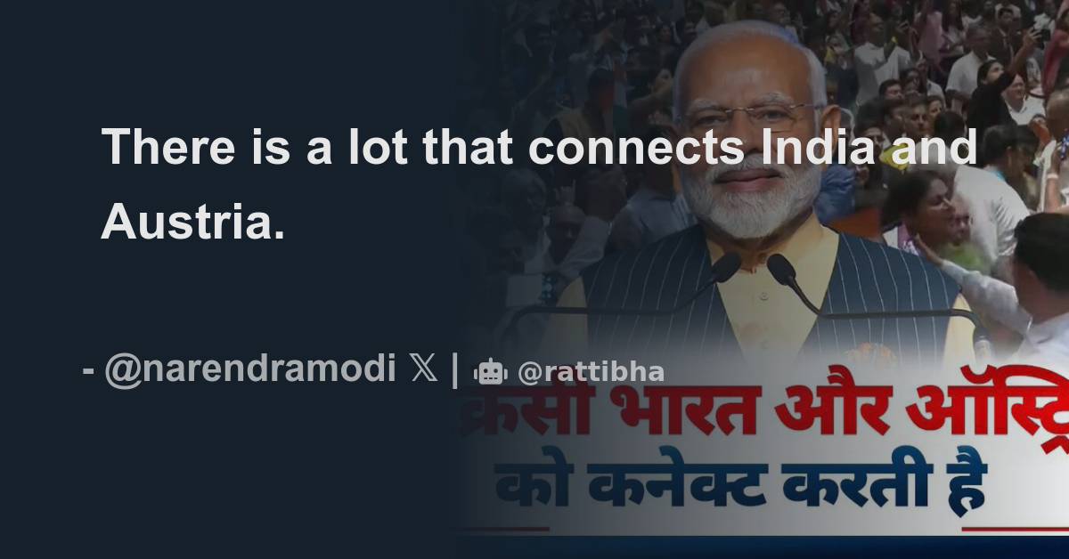 There is a lot that connects India and Austria. - Thread from Narendra ...