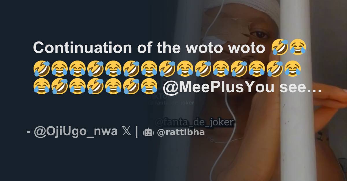Continuation of the woto woto 🤣😂🤣😂😂🤣😂🤣😂🤣😂🤣😂🤣😂🤣😂😂🤣😂🤣😂🤣😂 - المسلسل من ...