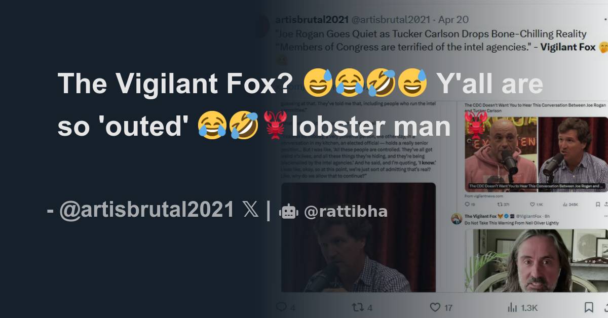The Vigilant Fox? 😅😂🤣😅 - Thread from artisbrutal2021 @artisbrutal2021 - Rattibha