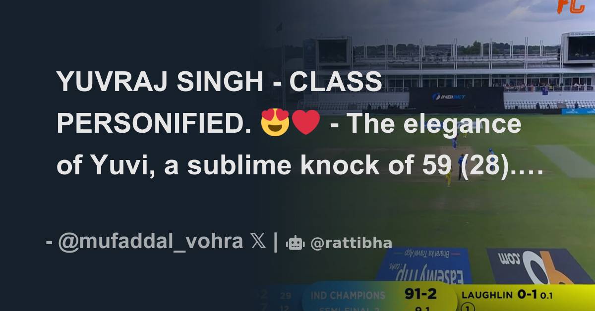 YUVRAJ SINGH - CLASS PERSONIFIED. 😍 ️ - The elegance of Yuvi, a sublime knock of 59 (28). 🐐 ...
