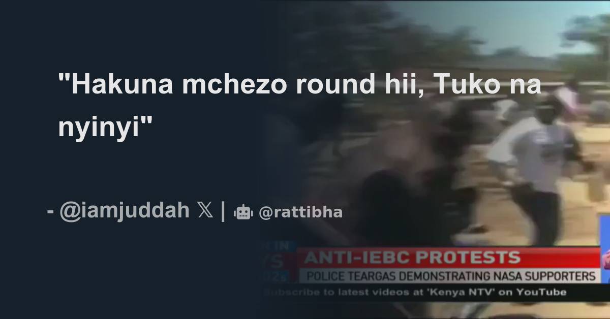 "Hakuna mchezo round hii, Tuko na nyinyi" - المسلسل من 𝐉𝐮𝐝𝐝𝐚𝐡 ™ @iamjuddah - رتبها