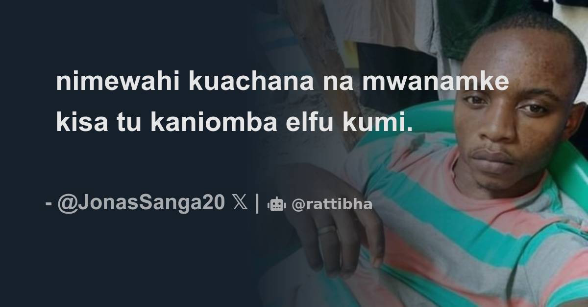 nimewahi kuachana na mwanamke kisa tu kaniomba elfu kumi. - المسلسل من ...