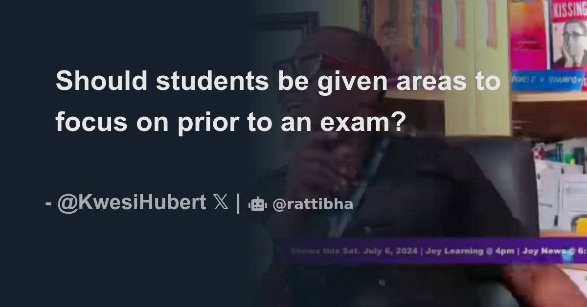 Should students be given areas to focus on prior to an exam? - Thread ...