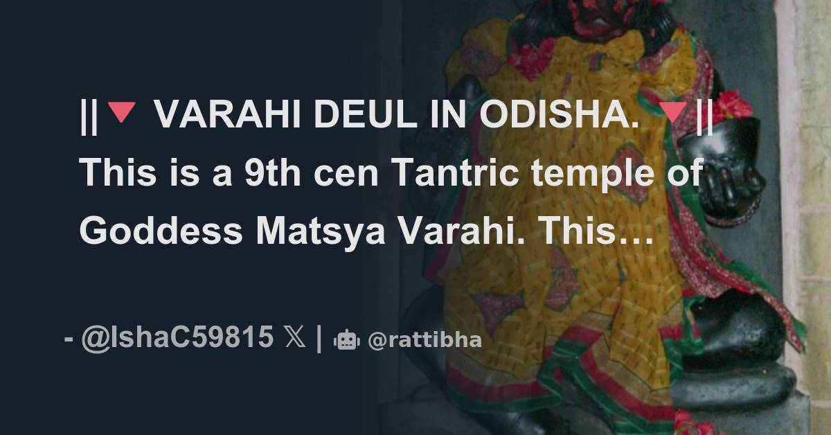 ||🔻 VARAHI DEUL IN ODISHA. 🔻|| This is a 9th cen Tantric temple of ...