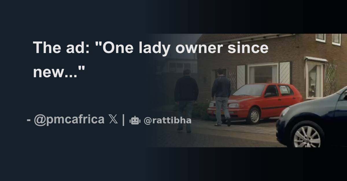 The ad: "One lady owner since new..." - Thread from Peché Africa 🇿🇦 ...