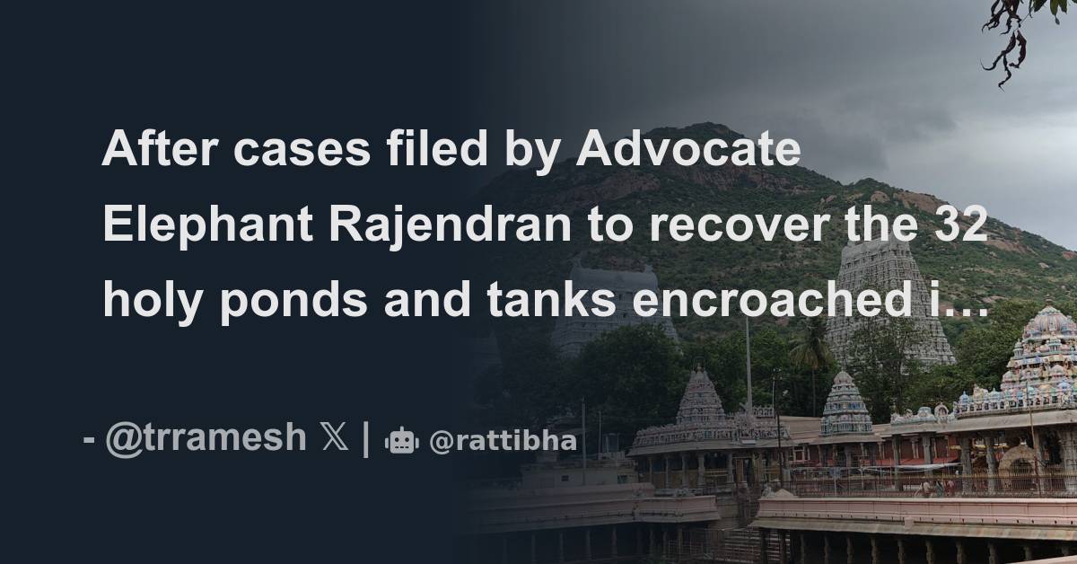 After cases filed by Advocate Elephant Rajendran to recover the 32 holy ...