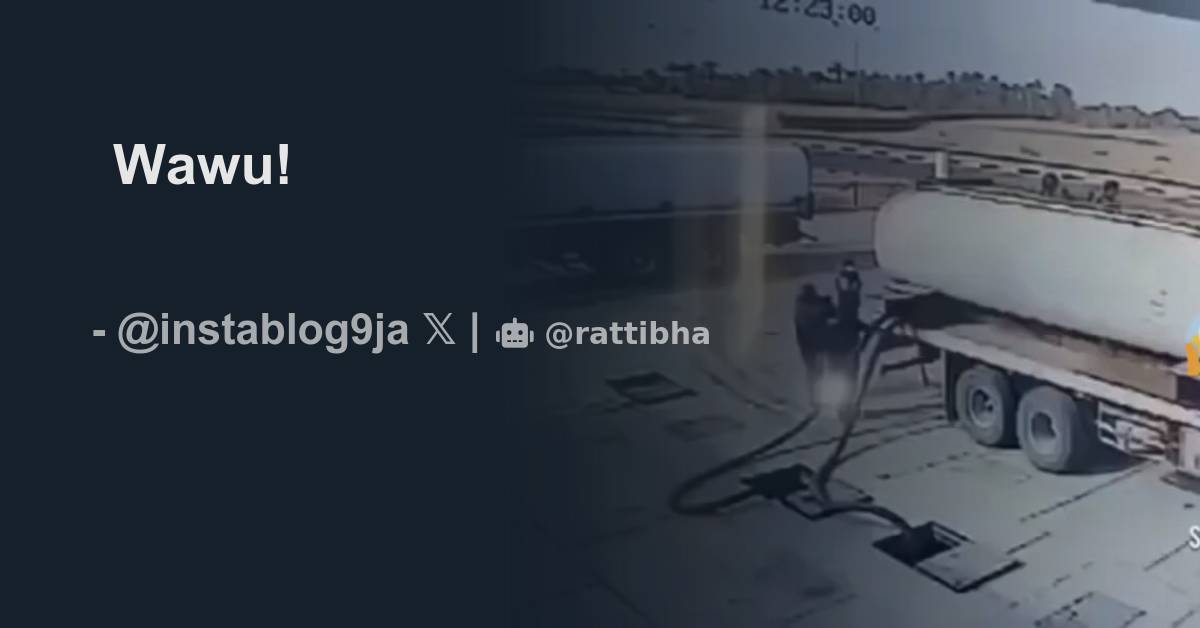 Wawu! - Thread from Instablog9ja @instablog9ja - Rattibha