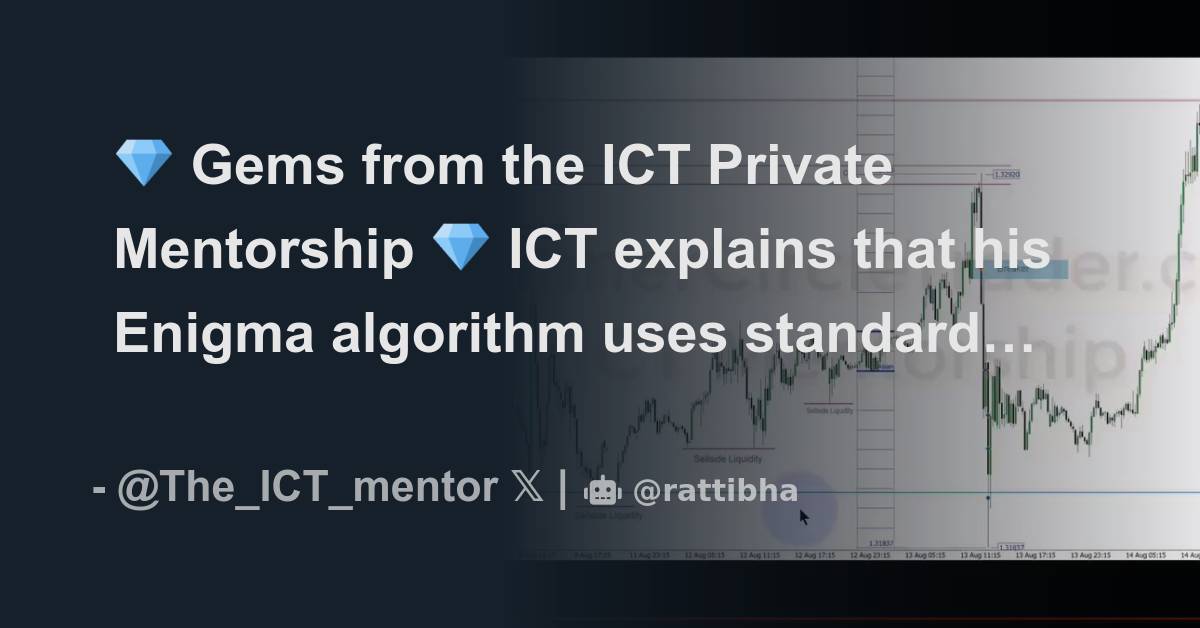 💎 Gems from the ICT Private Mentorship 💎 ICT explains that his Enigma ...