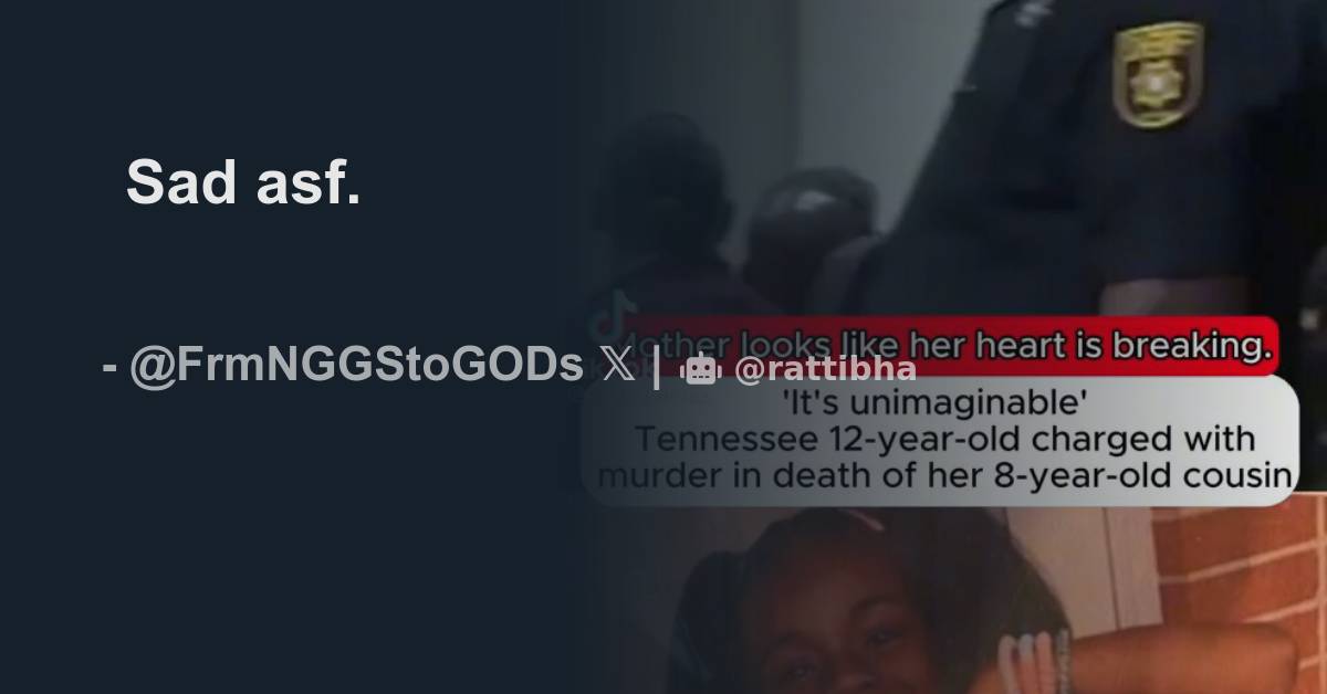 Sad asf. - Thread from 🫡TRUTH MATTERS @FrmNGGStoGODs - Rattibha