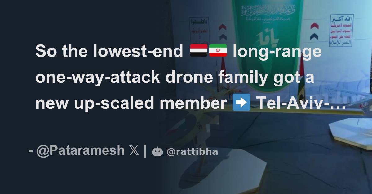 So the lowest-end 🇾🇪🇮🇷 long-range one-way-attack drone family got a new ...