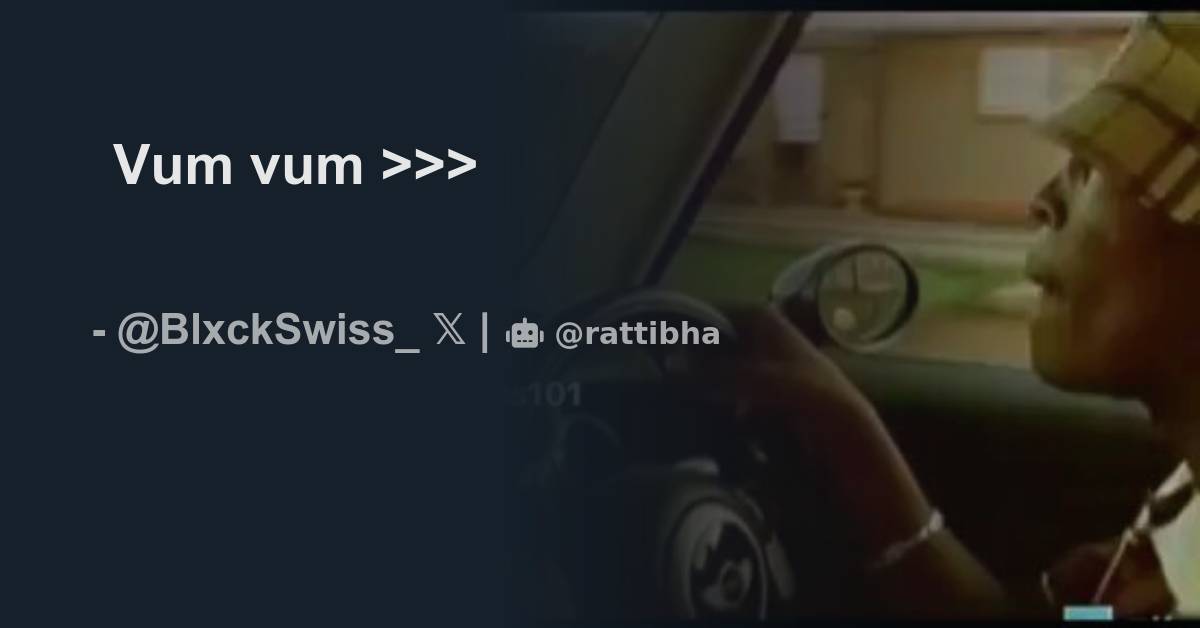 Vum vum >>> - Thread from Swiss 𝕏 @BlxckSwiss_ - Rattibha