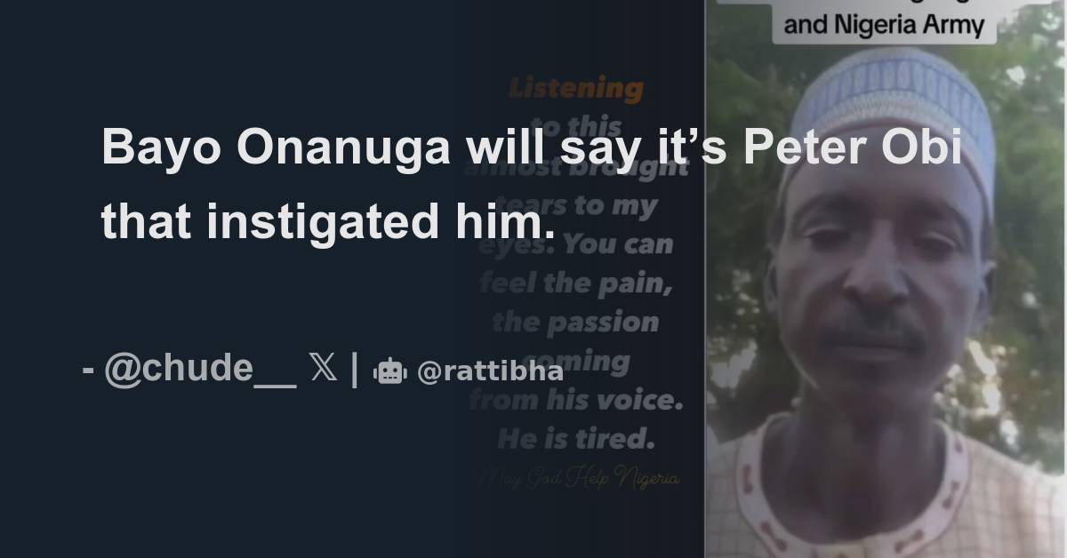 Bayo Onanuga will say it’s Peter Obi that instigated him. - المسلسل من Chudé @chude__ - رتبها