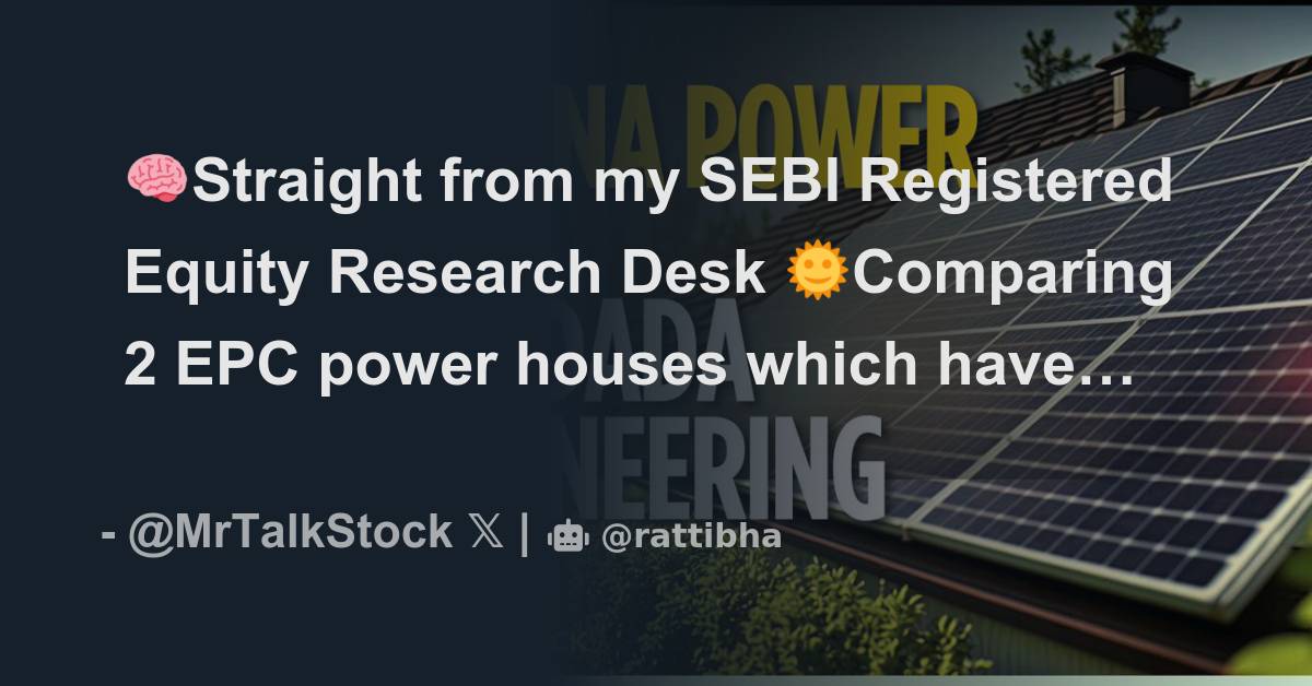 🧠Straight from my SEBI Registered Equity Research Desk 🌞Comparing 2 EPC ...