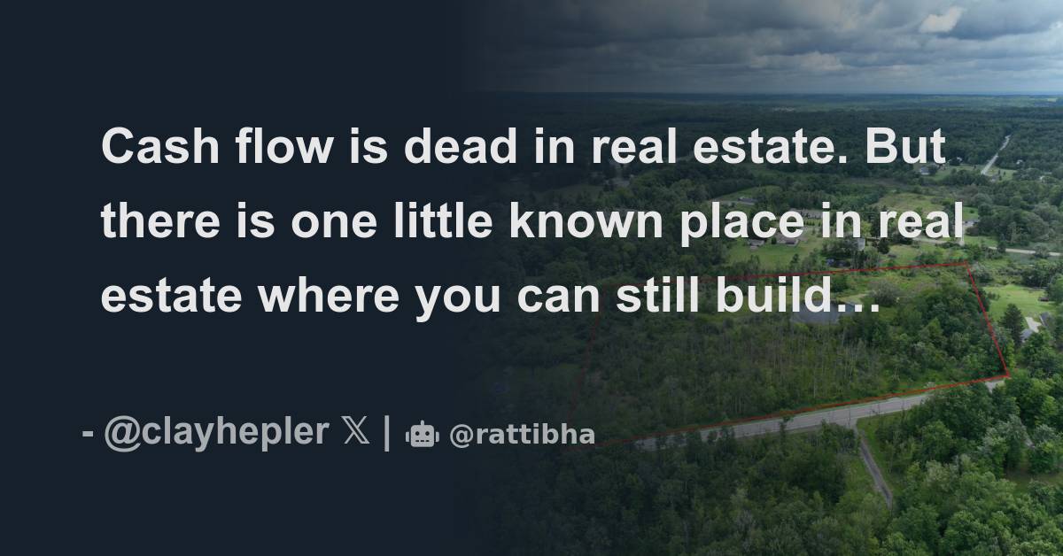 Cash flow is dead in real estate. But there is one little known place ...
