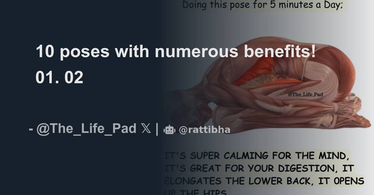 10 poses with numerous benefits! 01. - Thread from Life Pad @The_Life ...