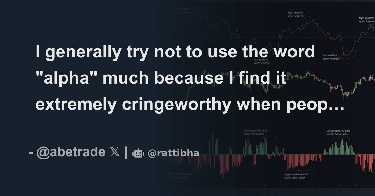 I generally try not to use the word "alpha" much because I find it ...