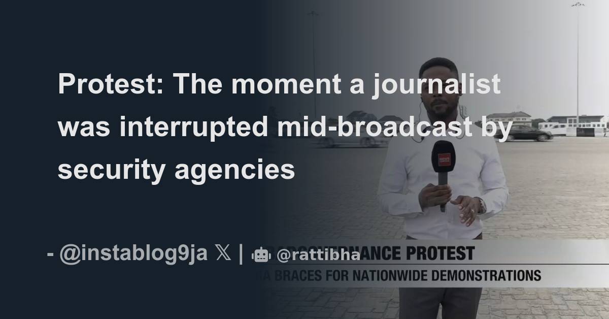 Protest: The moment a journalist was interrupted mid-broadcast by ...