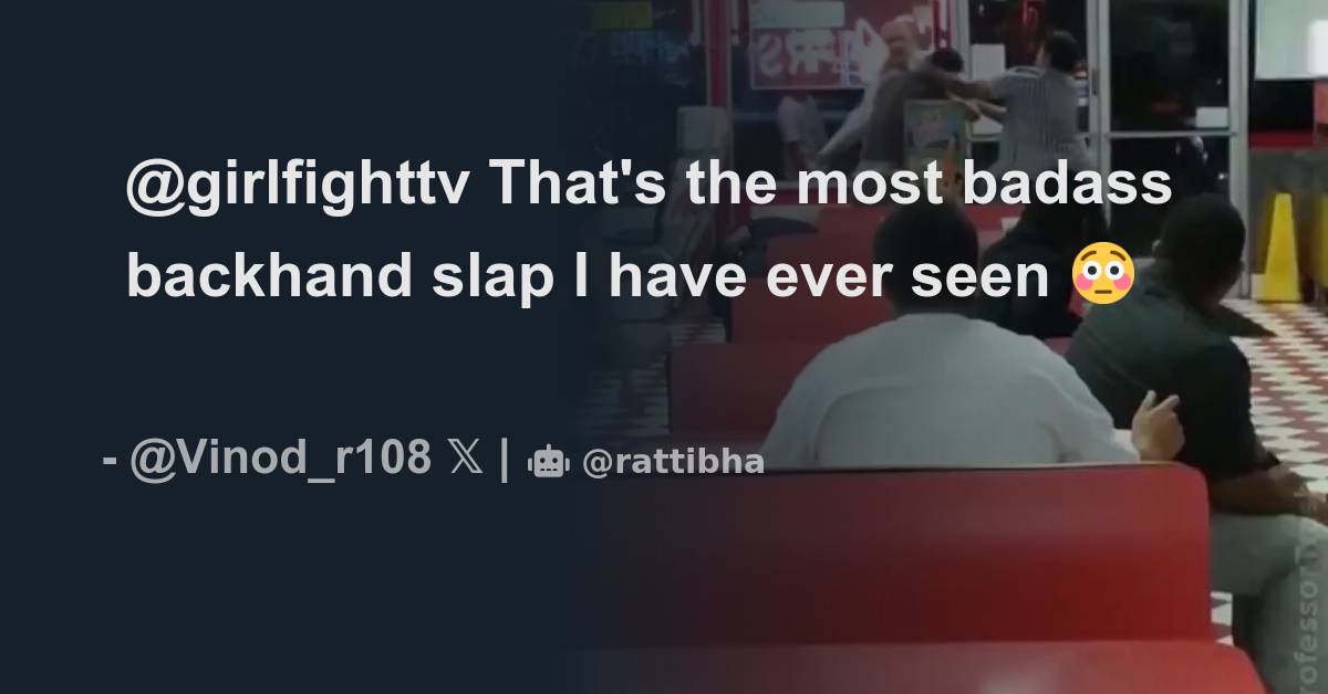 @girlfighttv That's the most badass backhand slap I have ever seen 😳 ...