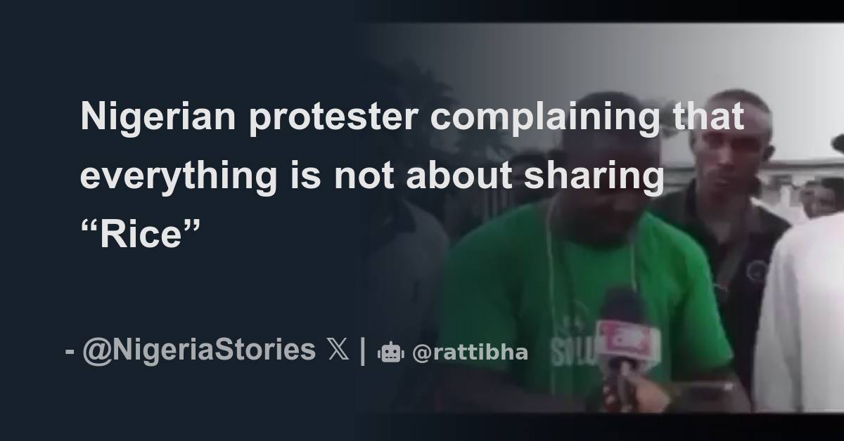Nigerian protester complaining that everything is not about sharing ...
