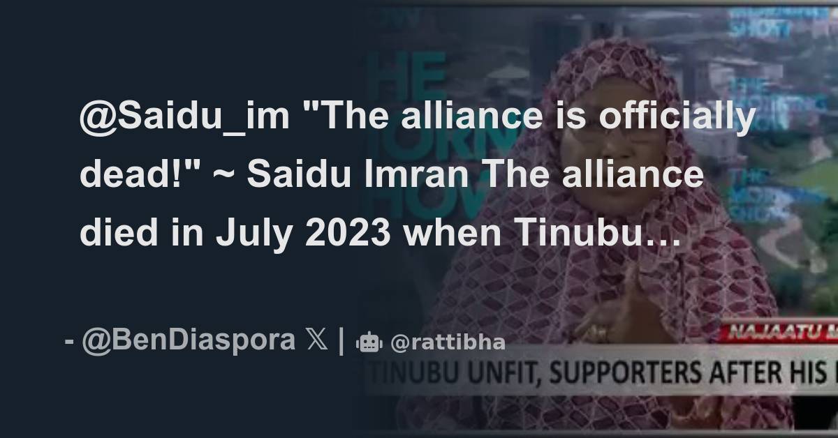 @Saidu_im "The alliance is officially dead!" ~ Saidu Imran The alliance ...