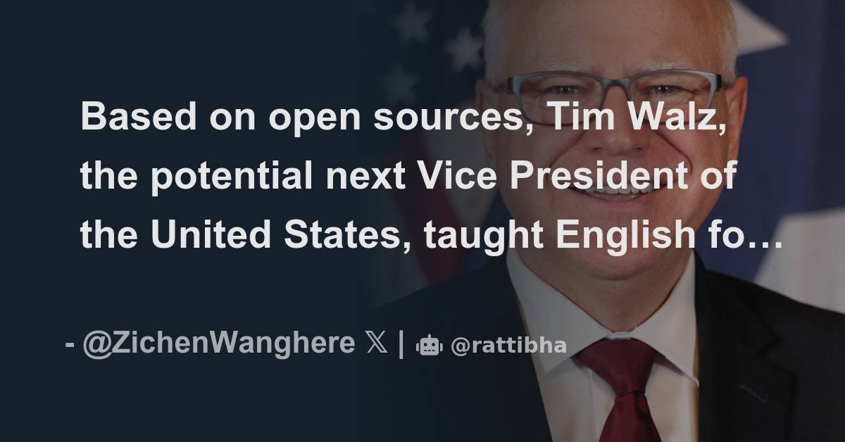 Based on open sources, Tim Walz, the potential next Vice President of ...